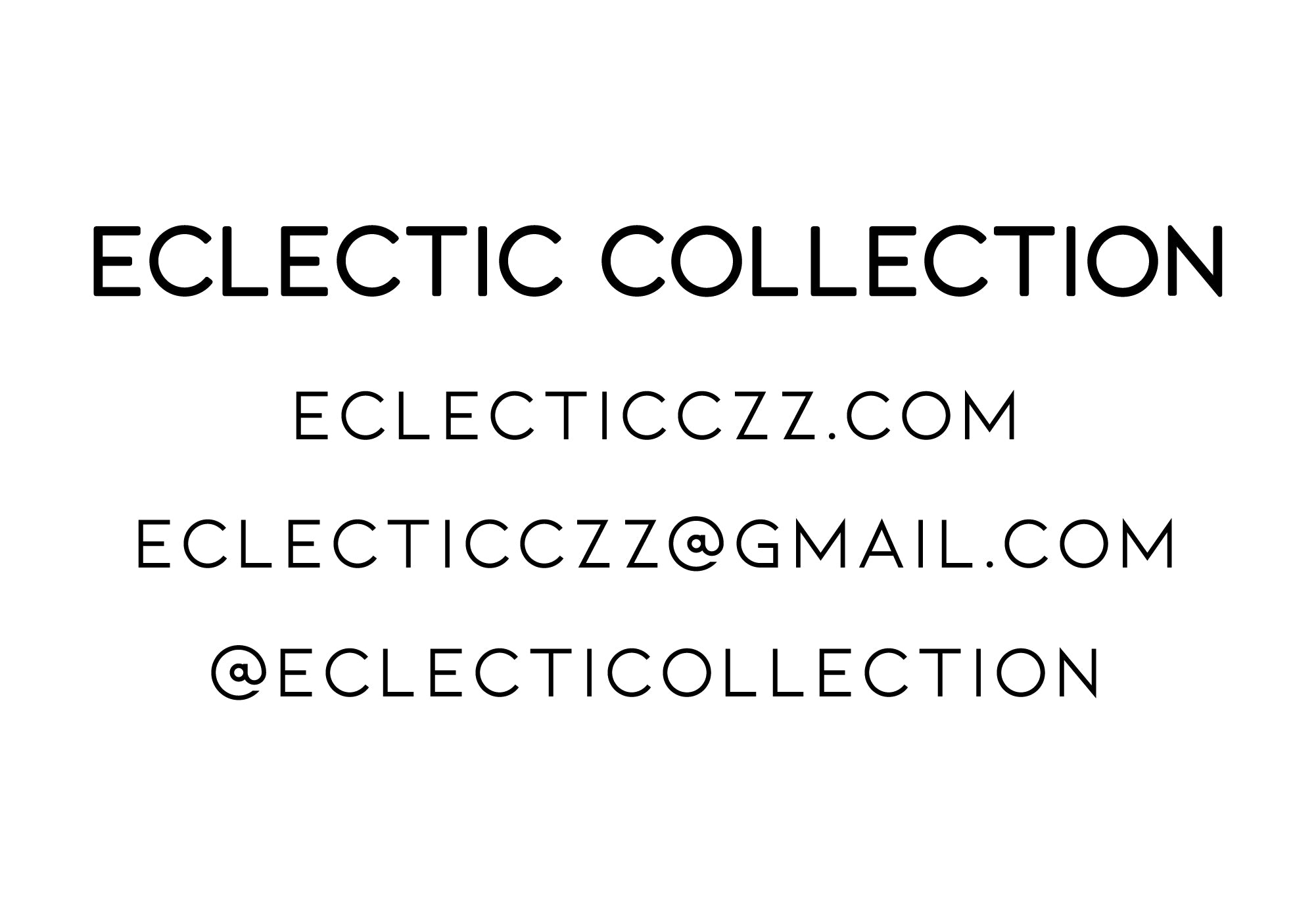 Eclectic Collection